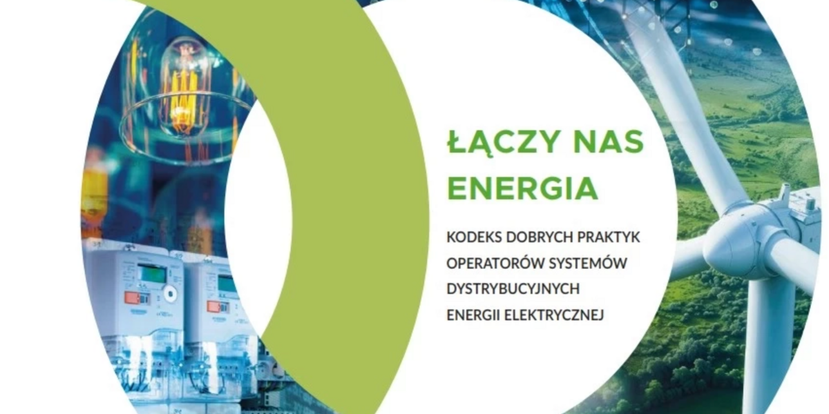 PTPiREE publikuje zaktualizowany Kodeks Dobrych Praktyk Operatorów ...